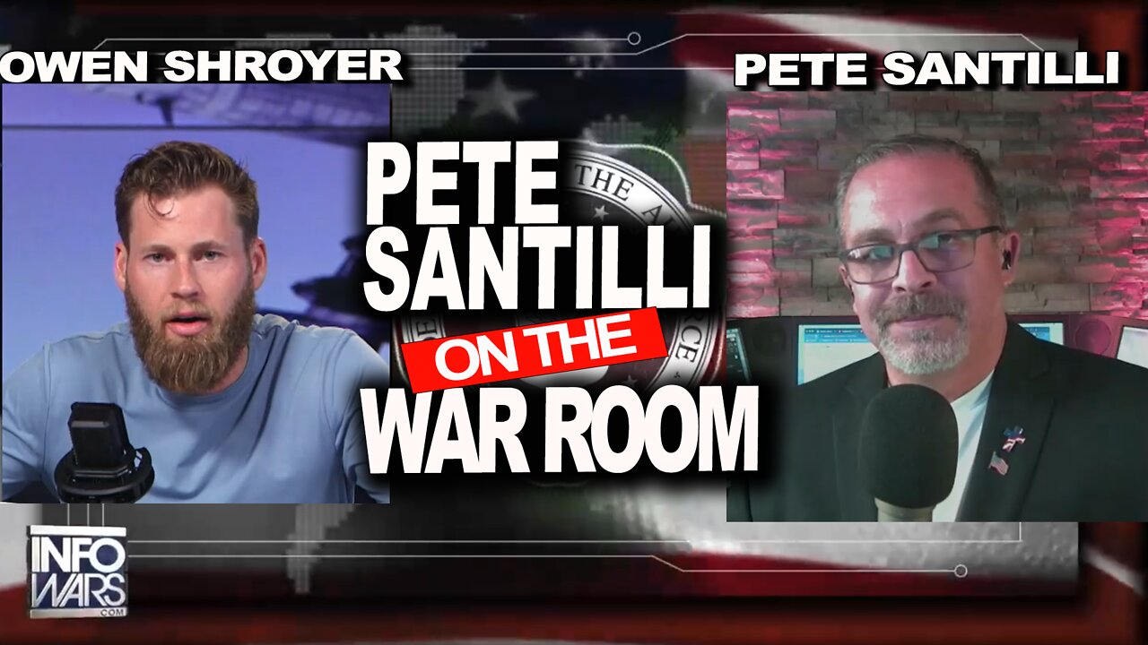 - PETE SANTILLI WITH OWEN SHROYER ON THE WAR ROOM FOR VETERANS CALL IN ...